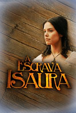 The Slave Isaura (series, 2004 – 2005)