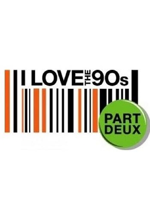 1992 - I Love the '90s: Part Deux (3 series - S01E03)