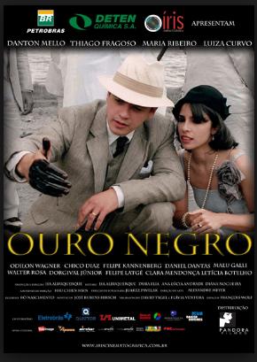 Posters - Ouro Negro