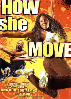 How She Move (movie, 2007)