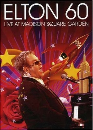 Happy Birthday Elton! From Madison Square Garden, New York (movie, 2007)