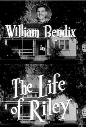 Cast - The Life of Riley (1953 – 1958)