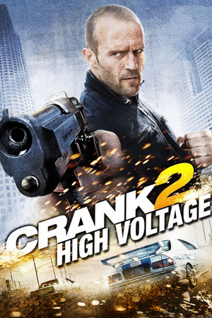 Cast - Crank: High Voltage (2009)