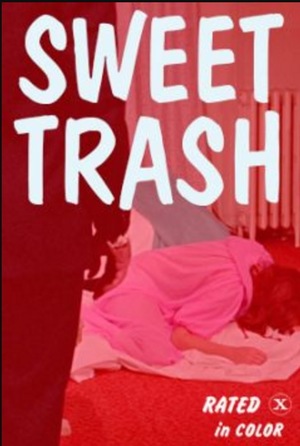 Sweet Trash (movie, 1970)