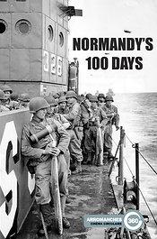Normandy's 100 Days (movie, 2013)