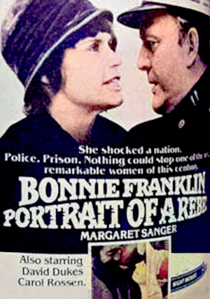 Portrait of a Rebel: The Remarkable Mrs. Sanger (movie, 1980)