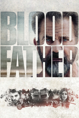 Cast - Blood Father (2016)