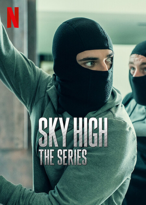 Sky High (series, 2023)