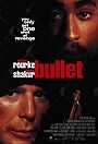 Bullet (movie, 1996)