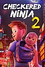 Checkered Ninja 3 (animation movie, 2025)
