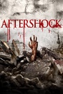 Aftershock (movie, 2012)